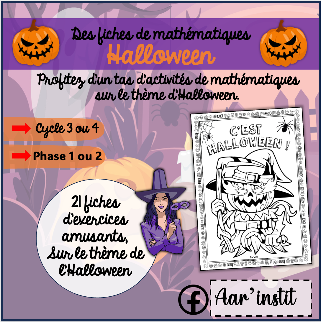 Des fiches de mathématiques pour Halloween (cycle 3 ou 4) – Aar'instit